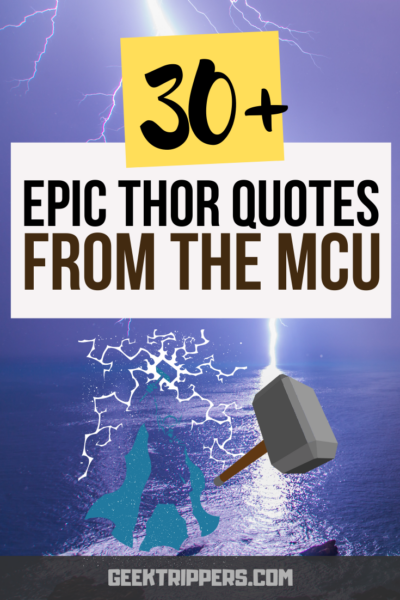 The 50+ Best Thor Quotes from the Marvel Cinematic Universe