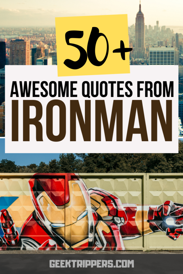 The 50+ Best Iron Man & Tony Stark Quotes of All Time - Geek Trippers